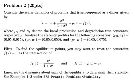 Solved Problem 2 20pts Consider The Scalar Dynamics Of Chegg Com