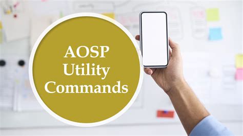🚀 master aosp utility commands turbocharge your workflow 🤖