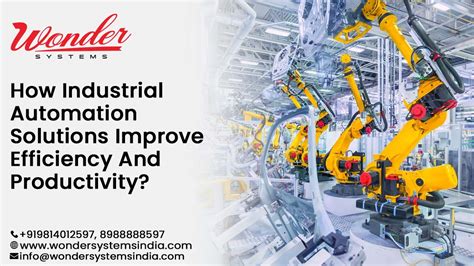 How Industrial Automation Solutions Improve Efficiency And Productivity