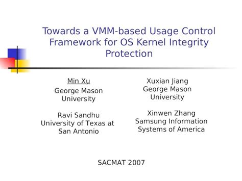 Ppt Towards A Vmm Based Usage Control Framework For Os Kernel
