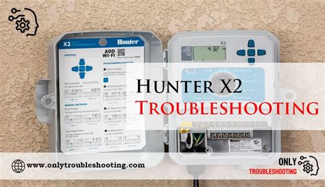 Hunter X2 Troubleshooting Essential Tips For Quick Fixes