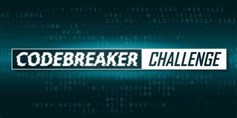 Nsa Launches 11th Annual Codebreaker Challenge For 2024 Csiac