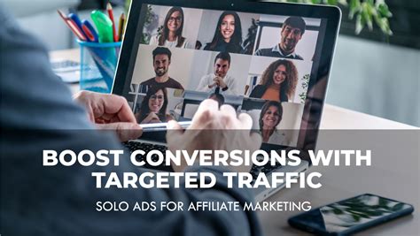Solo Ads For Affiliate Marketing Boost Conversions