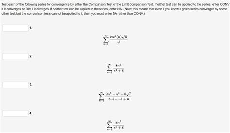 Solved Test Each Of The Following Series For Convergence By Chegg Com
