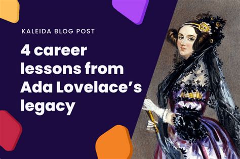 Career Lessons From Ada Lovelaces Remarkable Legacy Kaleida Career Growth Platform For