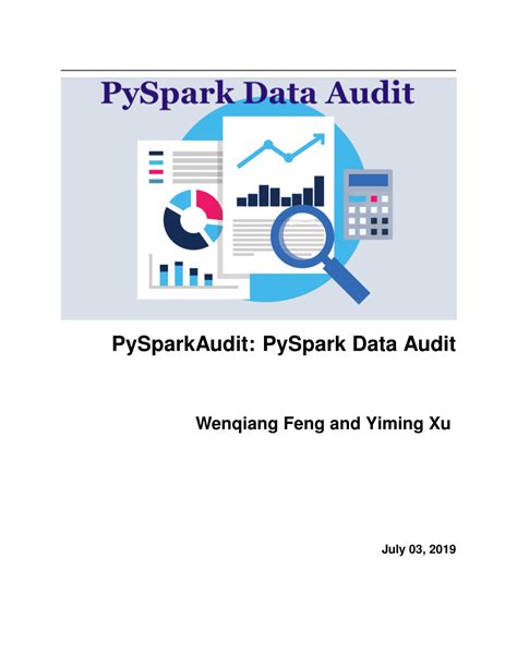 Pdf Pysparkaudit Pyspark Data Audit