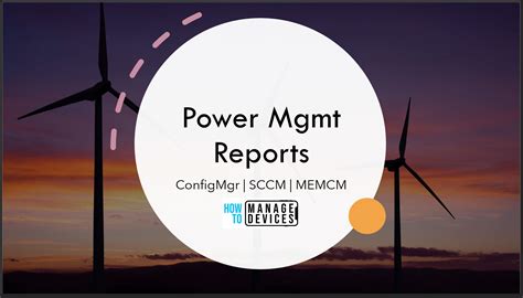 Configmgr Reports Power Management Default Sccm Configuration