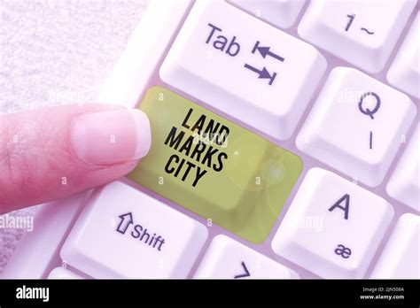 Writing Displaying Text Land Marks City Business Approach Important Architecture Places In The