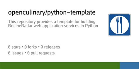Openculinarypython Template This Repository Provides A Template For Building Reciperadar Web