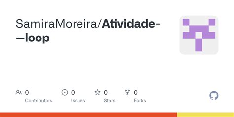 Github Samiramoreira Atividade Loop