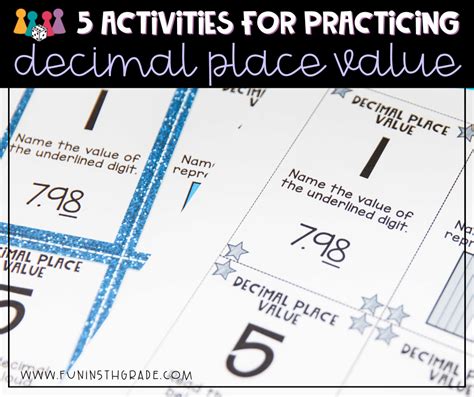 5 Activities For Practicing Decimal Place Value Fun In 5th Grade And More