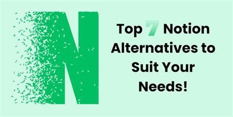 Top 7 Notion Alternatives For Effortless Project Management