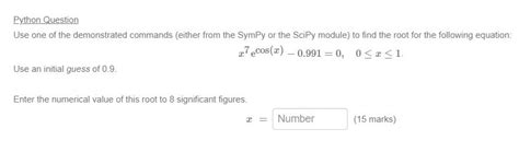 Solved Python Question Use One Of The Demonstrated Commands Chegg