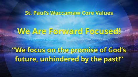 Core Values St Pauls Waccamaw Methodist Church