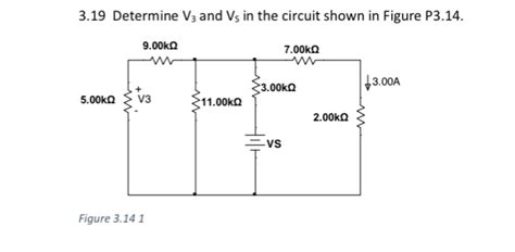 319 ﻿determine V3 ﻿and V5 ﻿in The Circuit Shown In