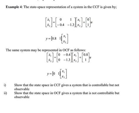 Solved Example 4 The State Space Representation Of A System Chegg Com