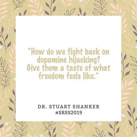 As Stuart Shanker Discussed At Our Summer Symposium During This Keynote