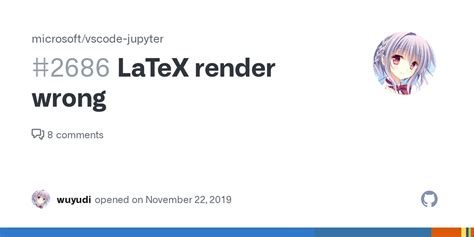 Latex Render Wrong · Issue 2686 · Microsoftvscode Jupyter · Github