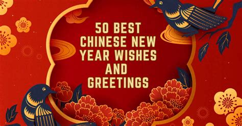 50 Best Chinese New Year Wishes And Greetings 2026 Updated