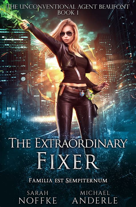 The Extraordinary Fixer By Sarah Noffke Goodreads