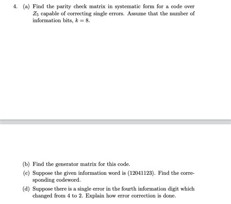 A Find The Parity Check Matrix In Systematic Chegg Com