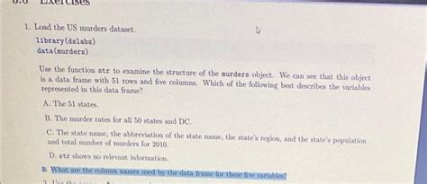 Solved 1 Load The Us Murders Dataset Librarydslabs