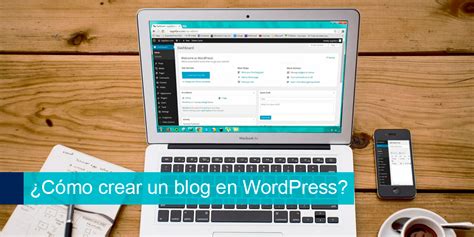 Cómo Crear Un Blog En Wordpress Gratis Adverthia Digital Marketing