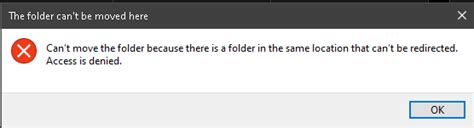 Doesnt Let Me Move Document Folder To Another Drive I Want To Do This Because A Game Im Trying