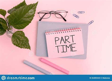 Conceptual Display Part Time Internet Concept A Work Or Job That Is Not Permanent But Able To