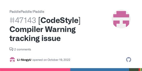 Codestyle Compiler Warning Tracking Issue · Issue 47143