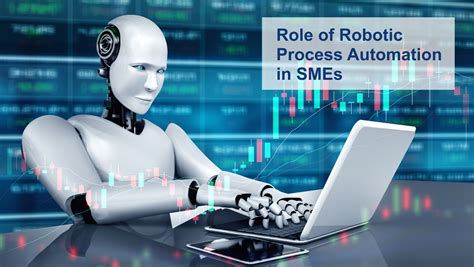 Revolutionizing Accounting Robotic Process Automation In Smes Invoice Bazaar Blog