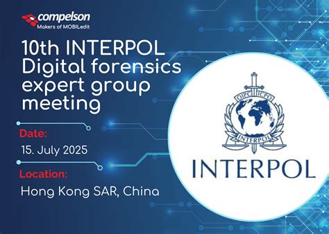 10th Interpol Digital Forensics Expert Group Meeting — Mobiledit