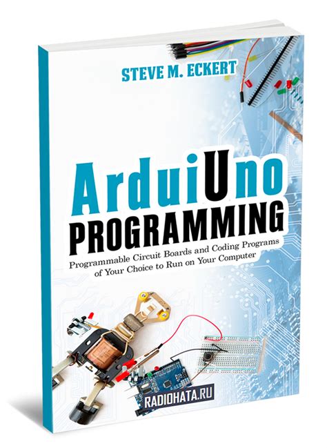 Arduiuno Programming Programmable Circuit Boards And Coding Programs