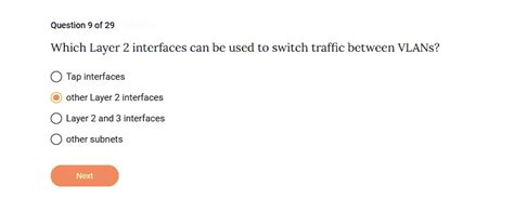 Solved Question 29 Which Layer 2 Interfaces Can Be Used To Switch