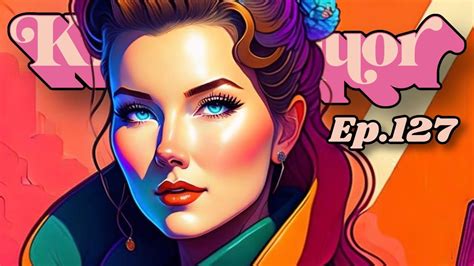 Adults Only Ep127 Kitty Liquor W Kat Wonders Youtube