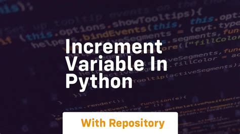 Increment Variable In Python Youtube