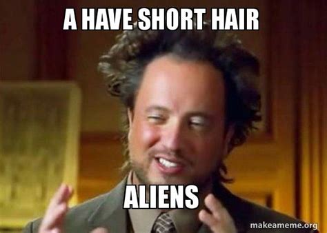 Aliens Guy Hair