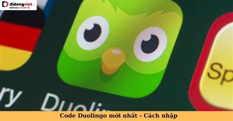 code duolingo mới nhất update 15 08 2025 cách nhập