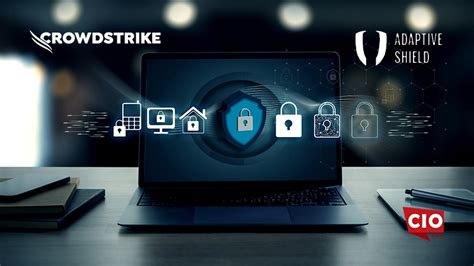 Crowdstrike To Acquire Adaptive Shield To Deliver The Only Platform That Unifies Cloud And