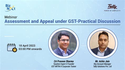 Assessment And Appeal Under Gst Practical Discussion Tally Solutions
