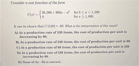 Solved Consider A Cost Function Of The Form Chegg Com