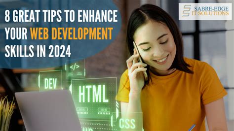 8 Great Tips To Enhance Your Web Development Skills In 2024 By Sabredge Feb 2024 Medium