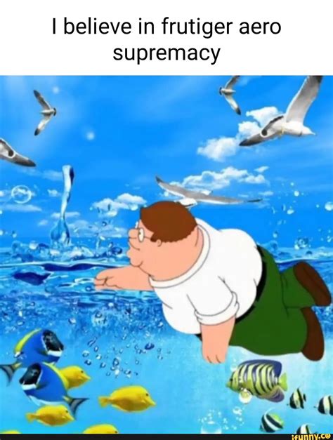 I Believe In Frutiger Aero Supremacy Aw At Ns Ifunny