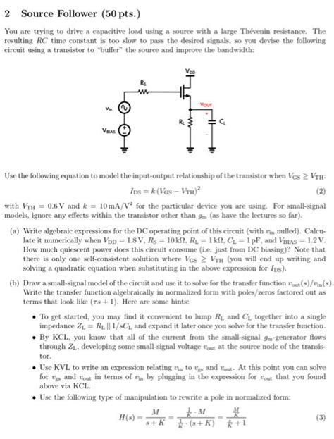 Solved 2 Source Follower 50 Pts You Are Trying To Drive A