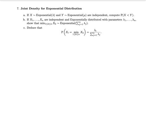 Solved 7 Joint Density For Exponential Distribution A If Chegg Com
