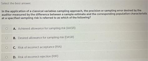 Solved In Designing A Variables Sampling Plan For