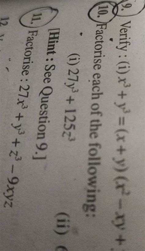 9 Verify I X3y3xyx2−xy10 Factorise Each Of The Followingi