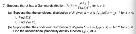 Solved 2 7 Suppose That A Has A Gamma Distribution Fa A