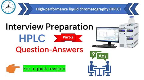 Hplc Interview Questions And Answers Hplc Part 2 Youtube