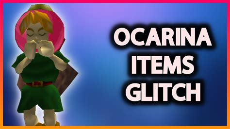 Ocarina Items Glitch Tutorial The Legend Of Zelda Ocarina Of Time